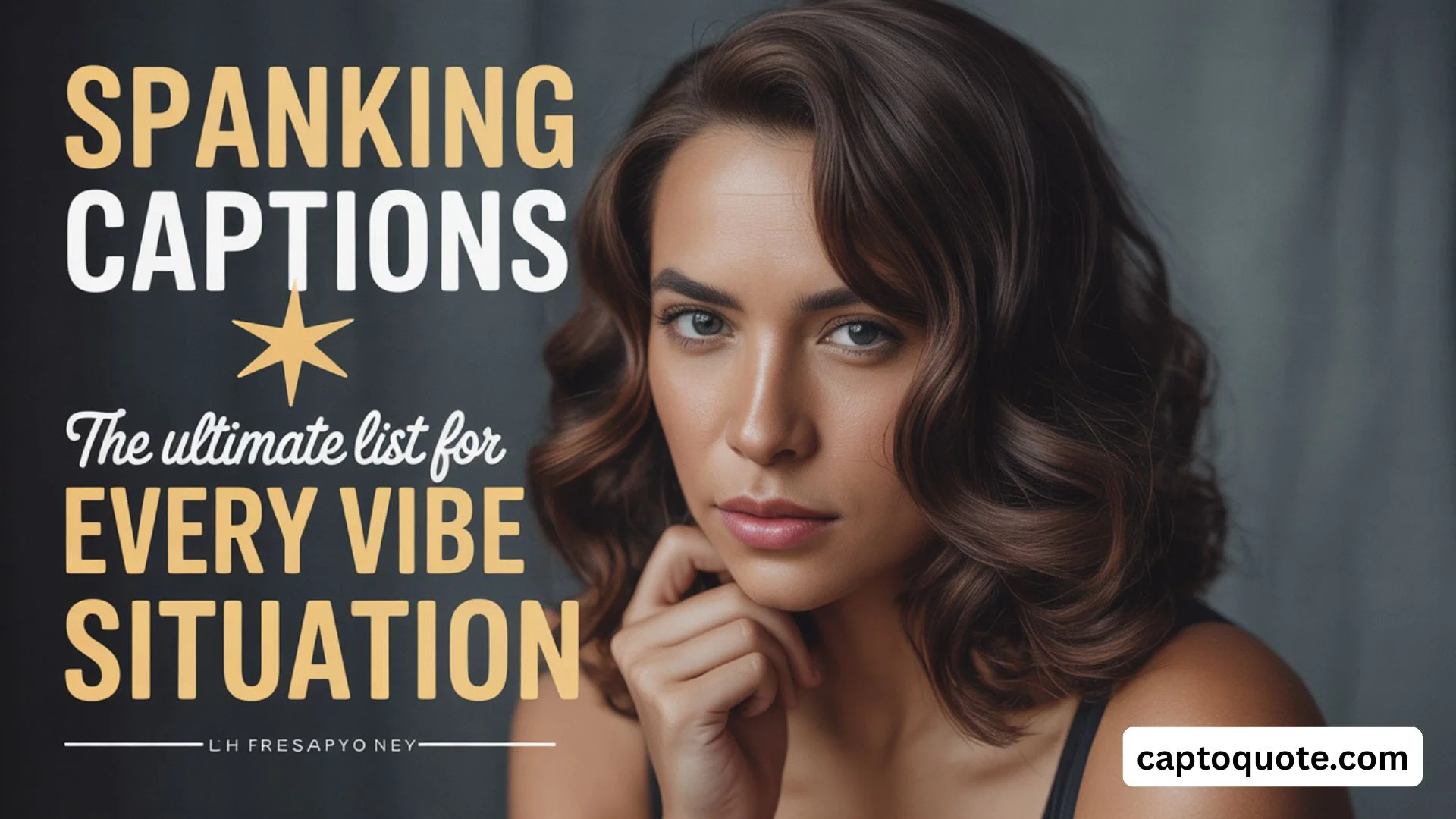 Spanking Captions The Ultimate List For Every Vibe And Situation