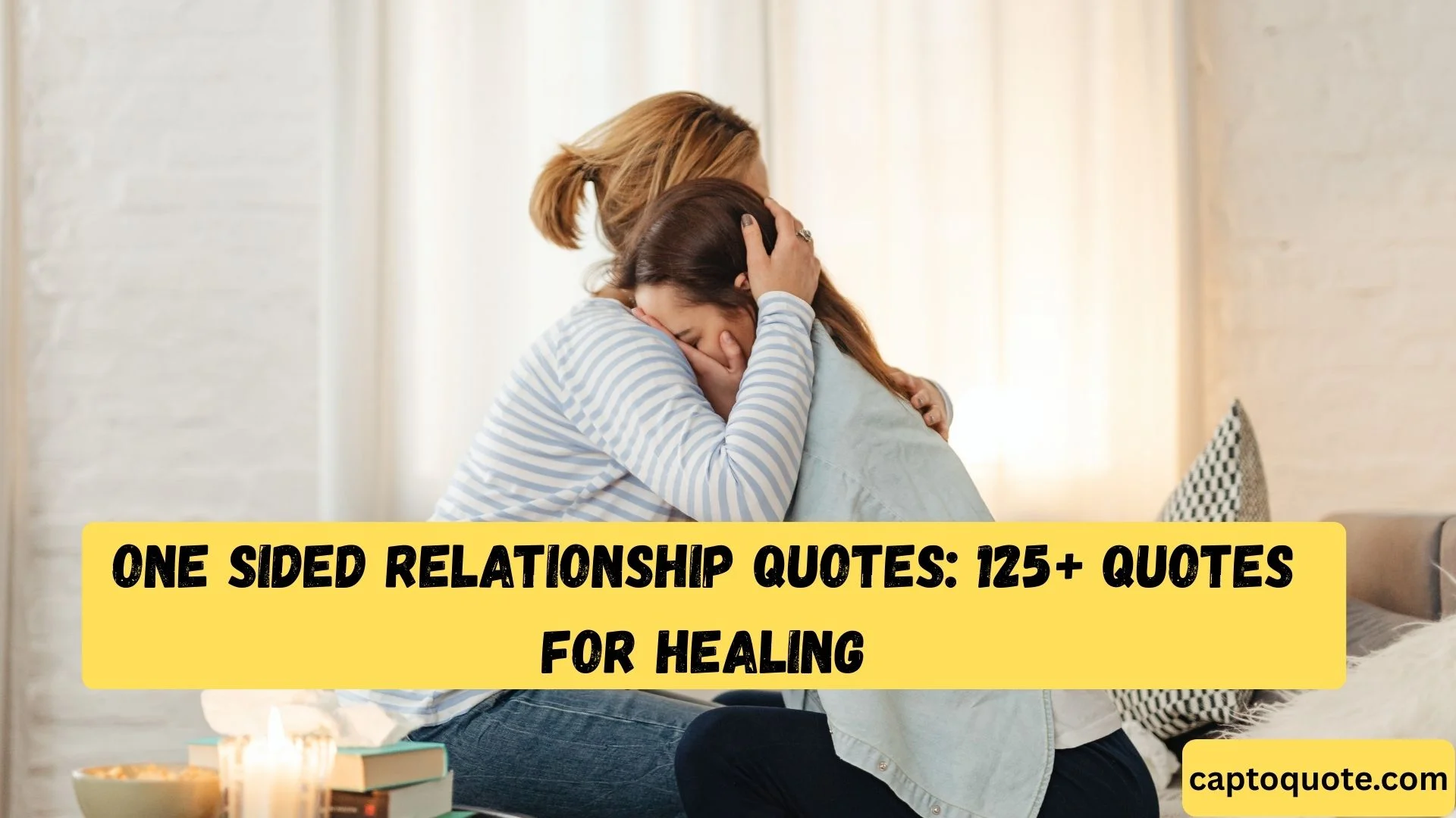 One Sided Relationship Quotes: 125+ Quotes for Healing