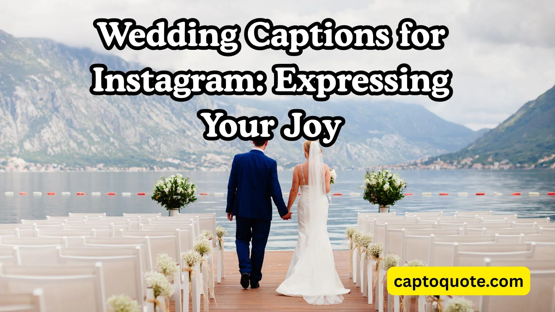 Wedding Captions for Instagram: Expressing Your Joy